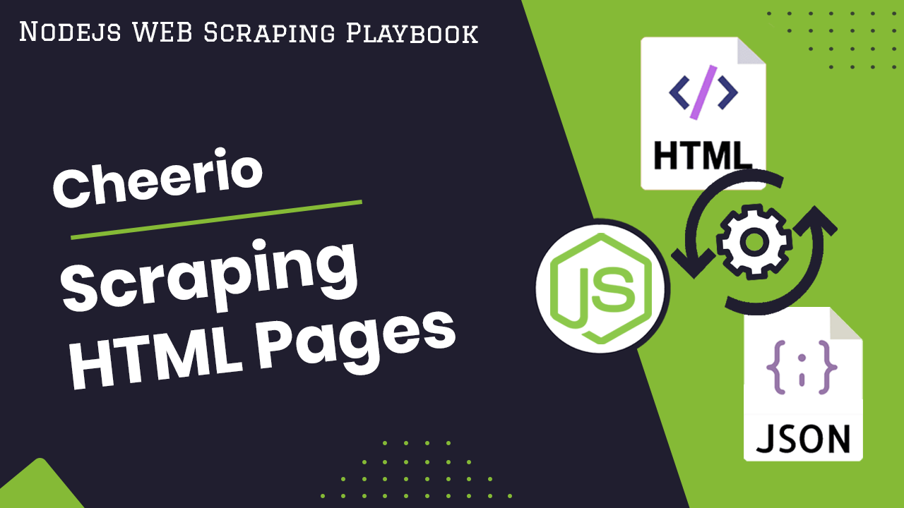 CheerioJS Guide - Scraping HTML Pages With NodeJs | ScrapeOps
