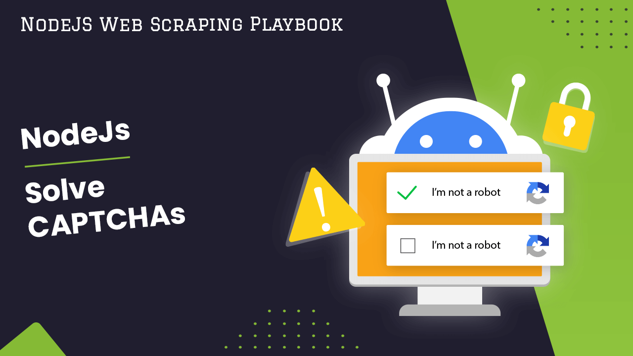How To Solve CAPTCHAs with NodeJS | ScrapeOps