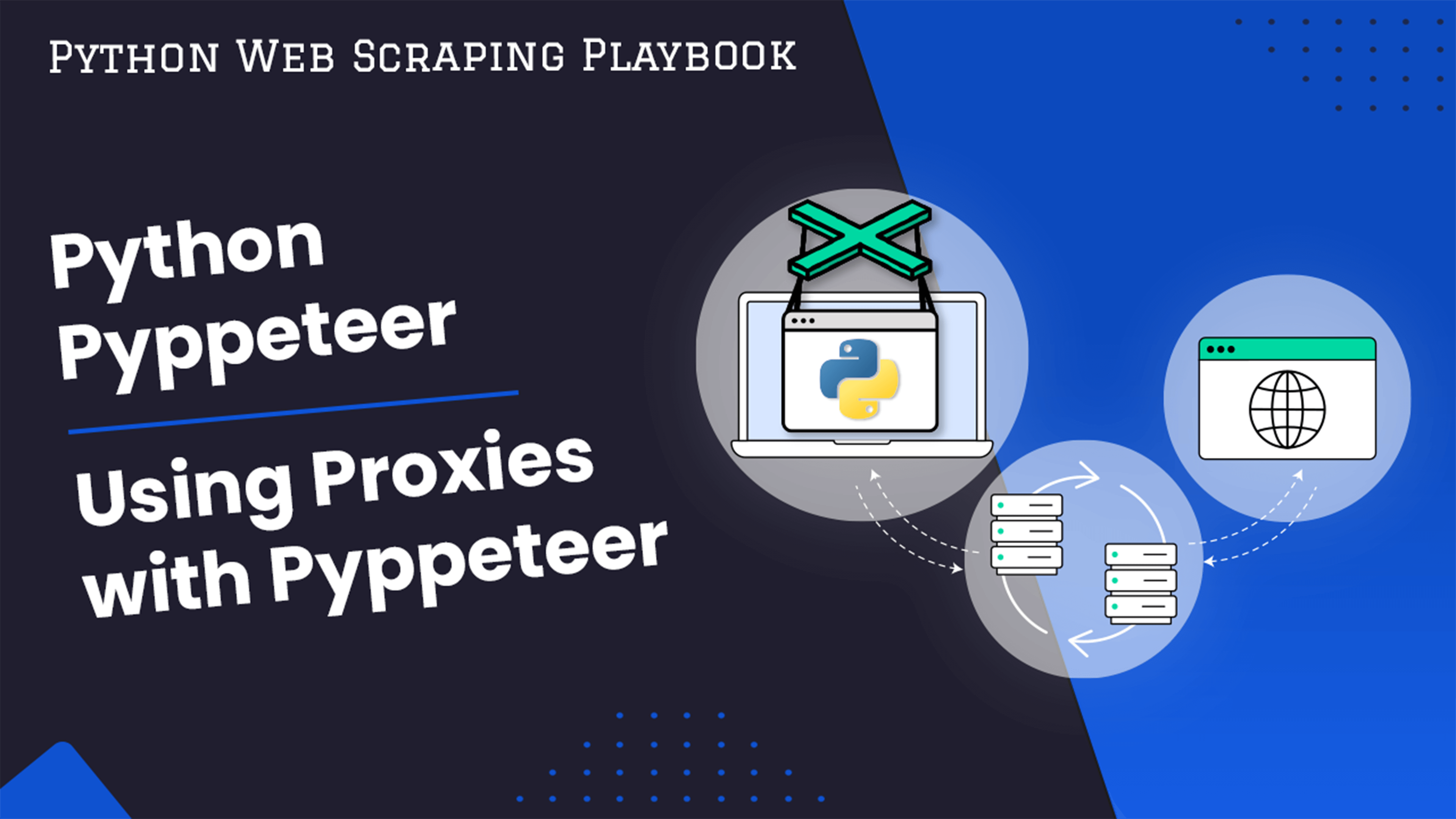 Using Proxies With Python Pyppeteer | ScrapeOps